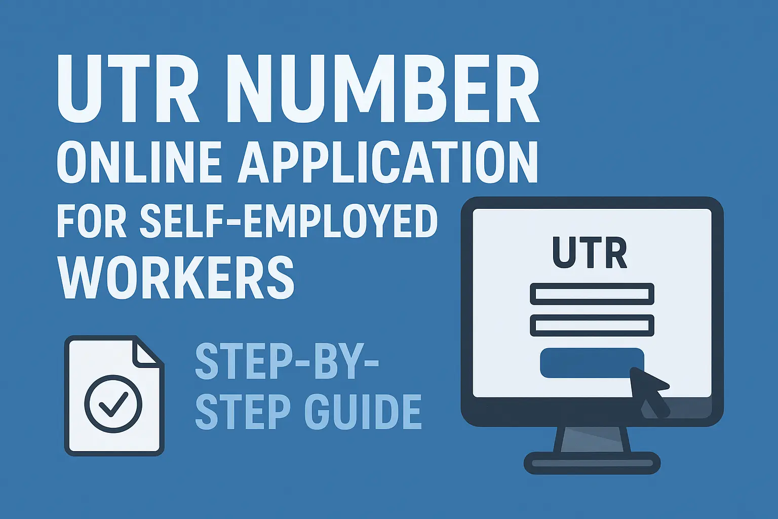 UTR Number Online Application for Self-Employed Workers